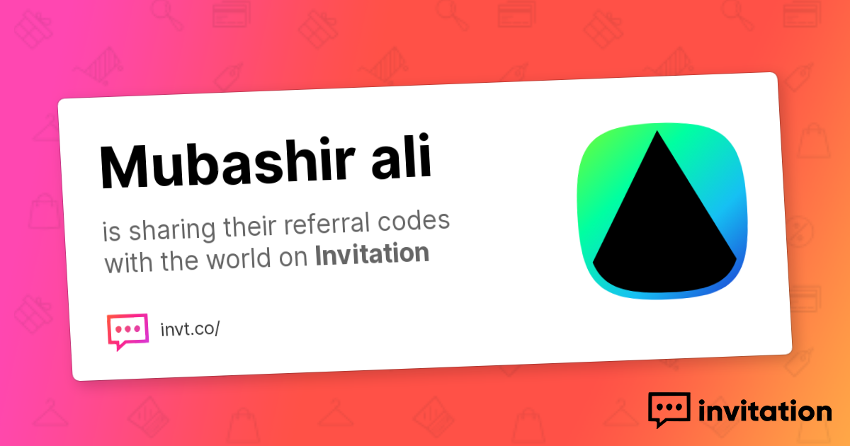 Mubashir ali's Promo Codes — Mubashir ali opu invitation.codes